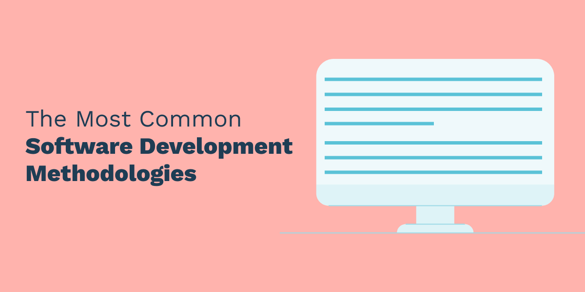 Top 10 Picks For Software Development Methodologies